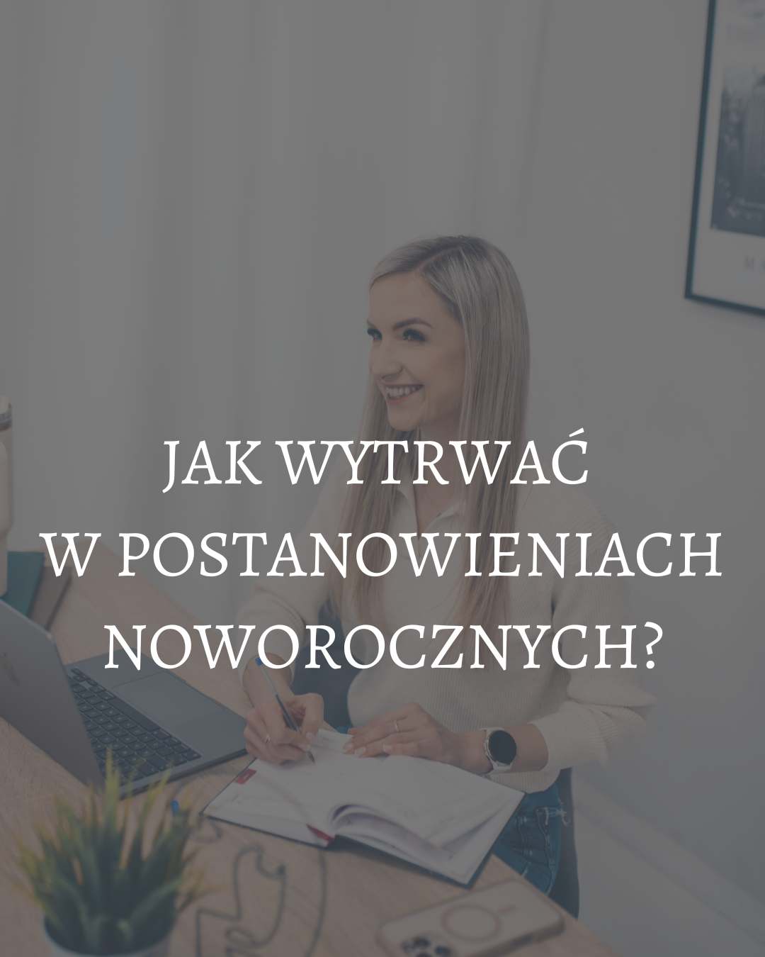 Jak wytrwać w postanowieniach noworocznych? - Jem Fit